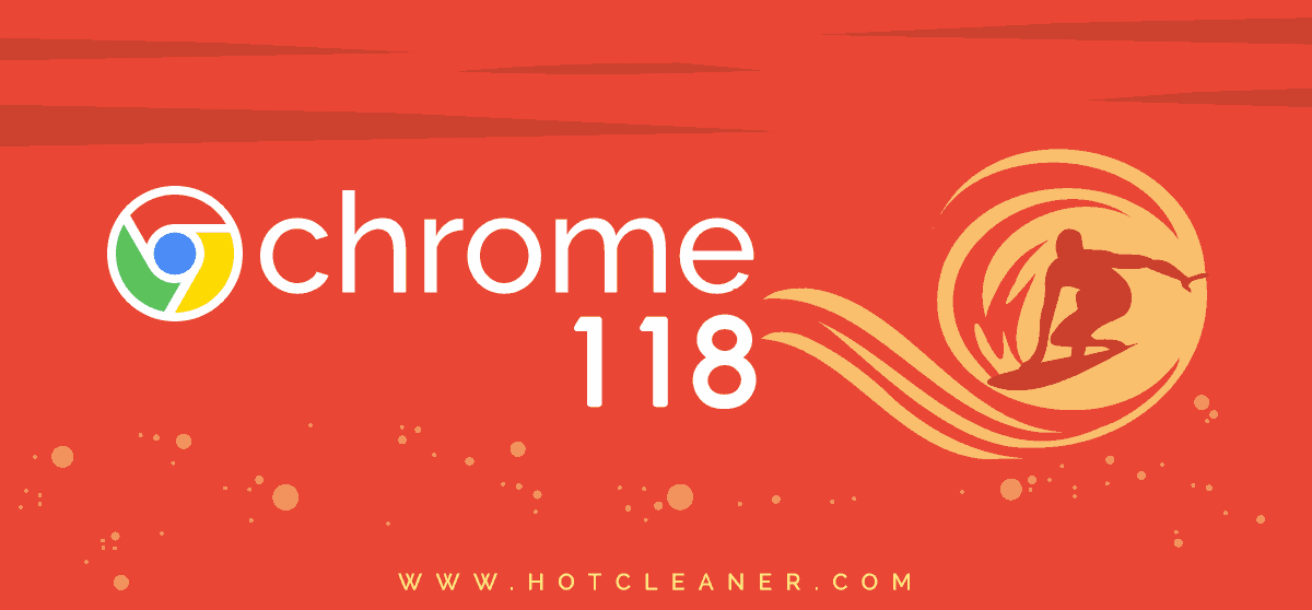 Google Chrome 118 Stable Patches 20 Security Issues